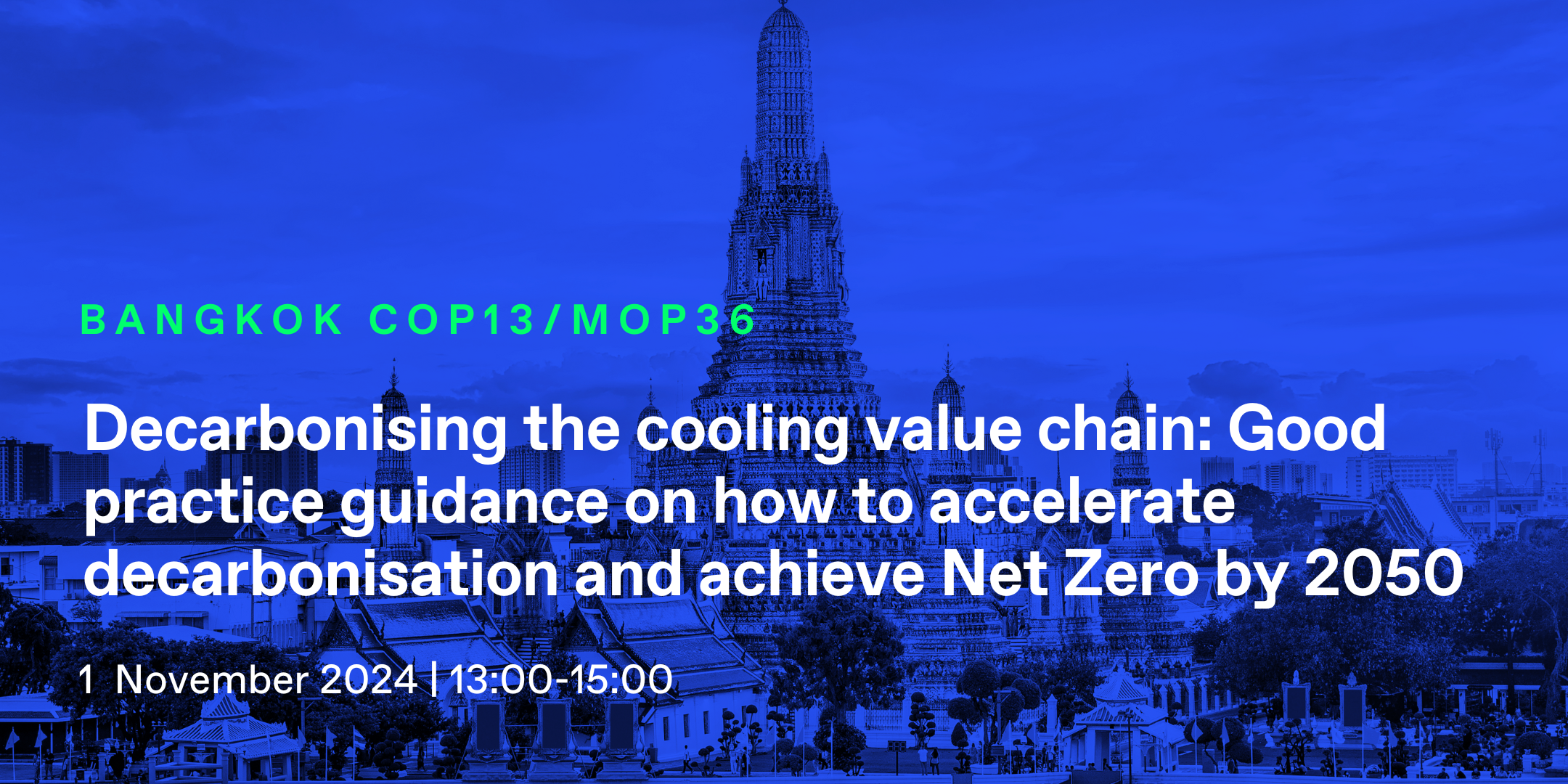 Decarbonising the cooling value chain: Good practice guidance on how to accelerate ...